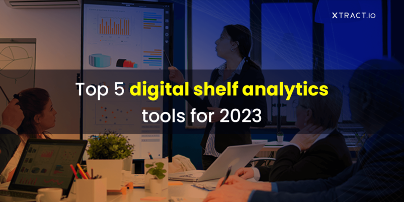 Top 5 Digital Shelf Analytics Tools for 2023 | DigiSense360
