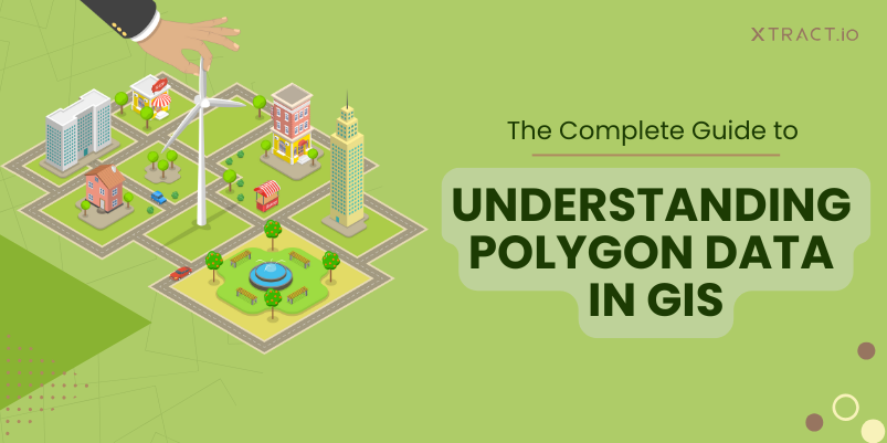 What Is Polygon Data? A Complete Guide to Polygon Data in GIS